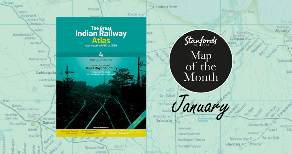 Map of the Month: The Great Indian Railway Atlas – Stanfords Blog