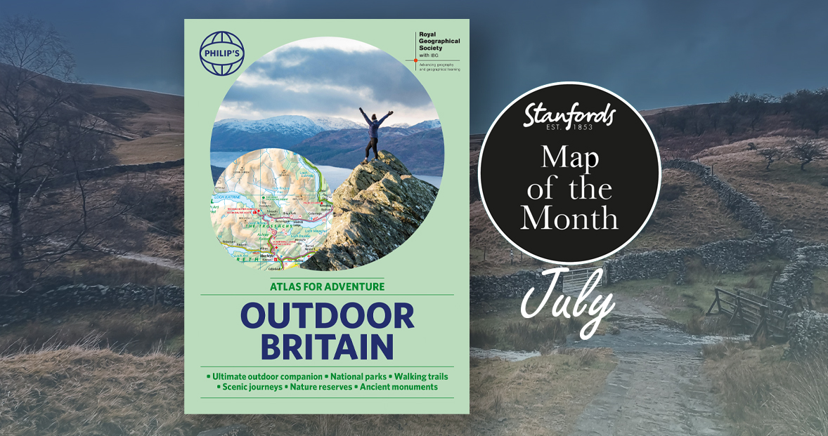 Map of the Month: Philip’s RGS Outdoor Britain – Stanfords Blog
